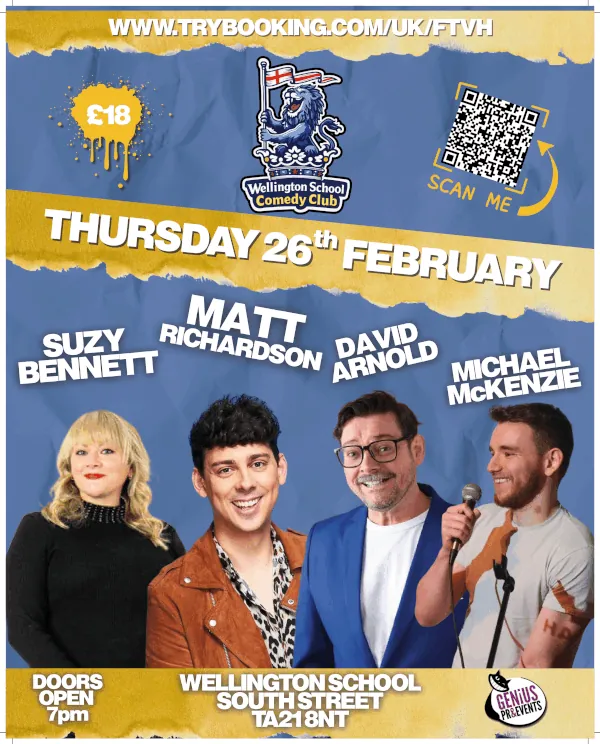 Laugh Out Loud at Wellington School Comedy Night - Thursday 26 February ...